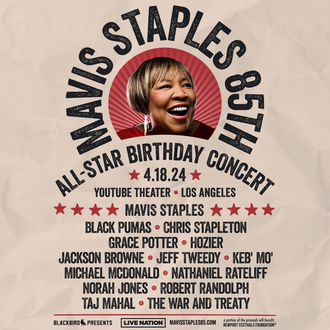 Mavis Staples 85th All-Star Birthday Concert | JacksonBrowne.com